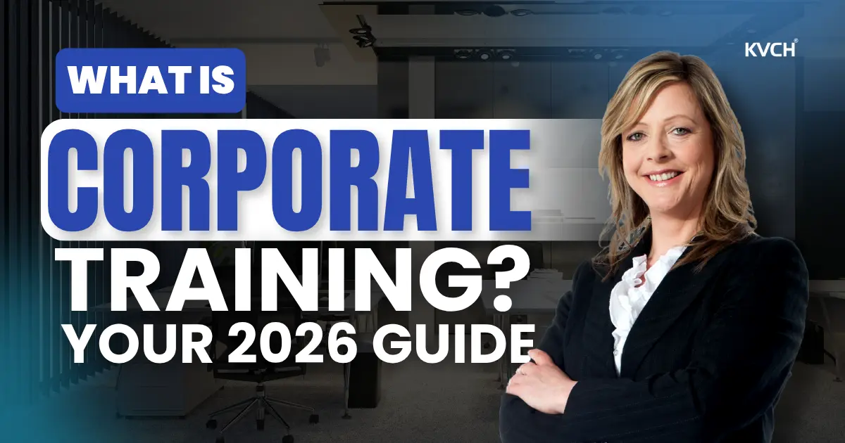What Is Corporate Training Your 2026 Guide